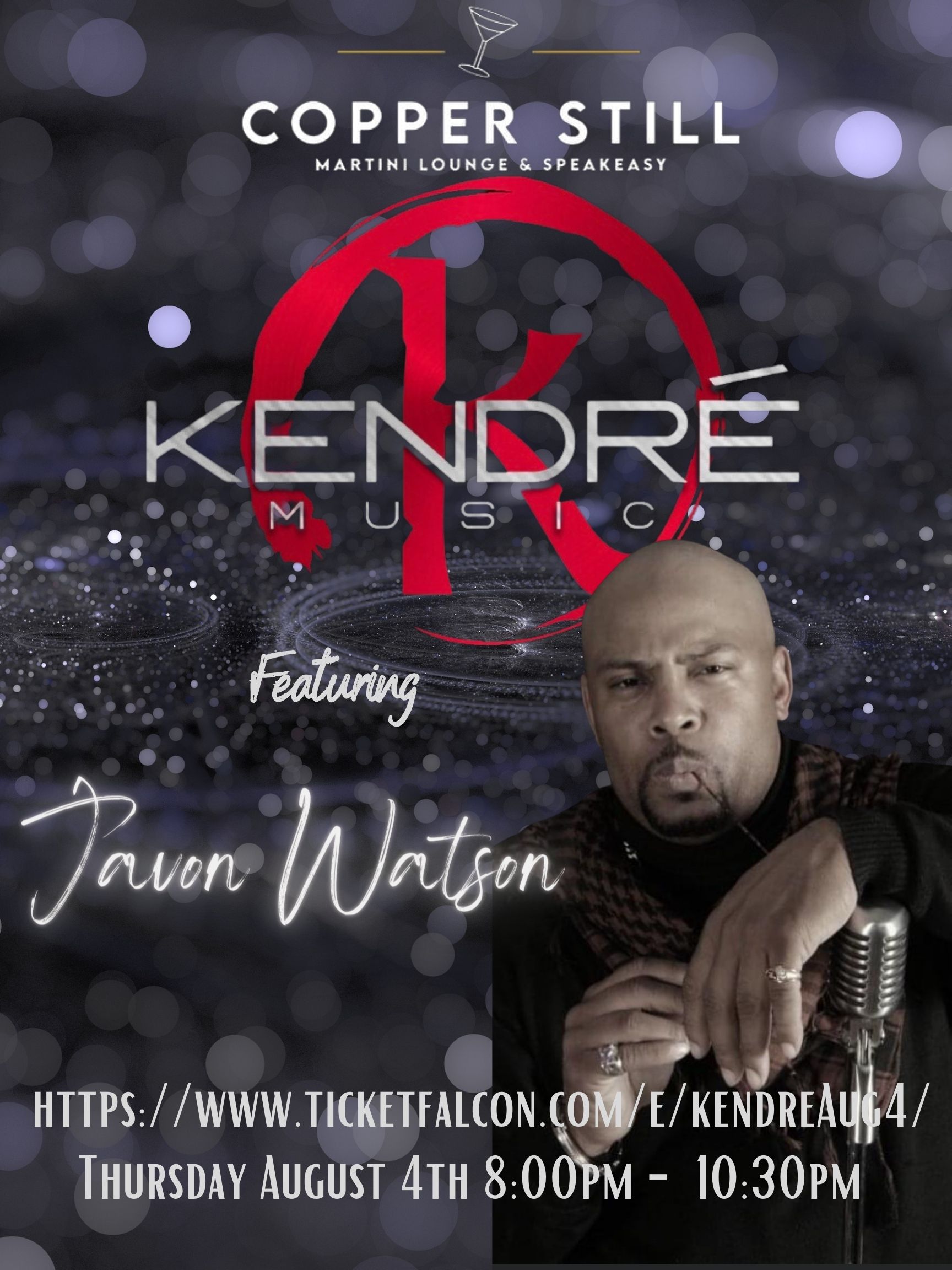 Kendré Music featuring Javon Watson Tickets - Powered by Ticket Falcon®