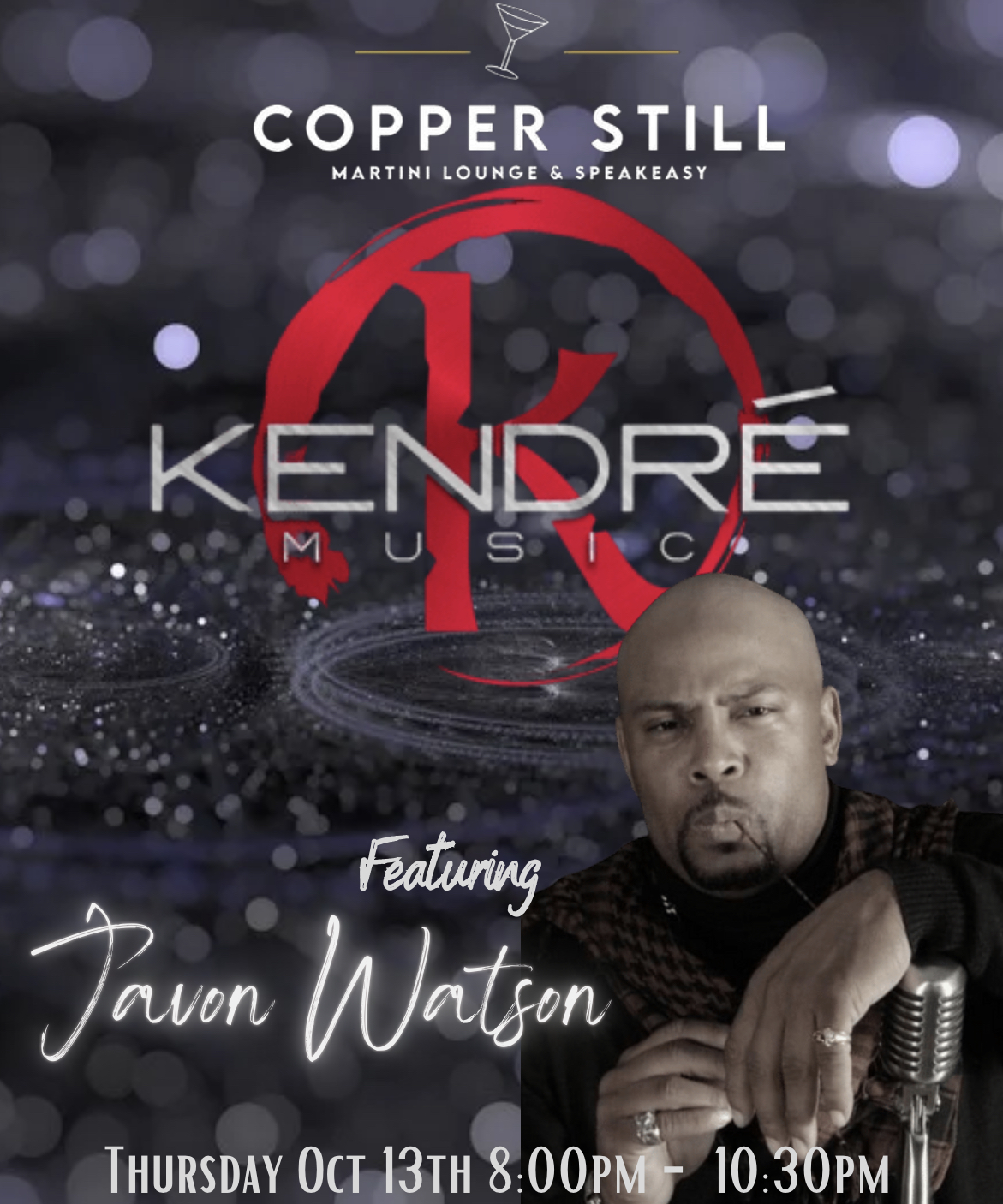 Kendré Music featuring Javon Watson Oct 13th Tickets - Powered by ...