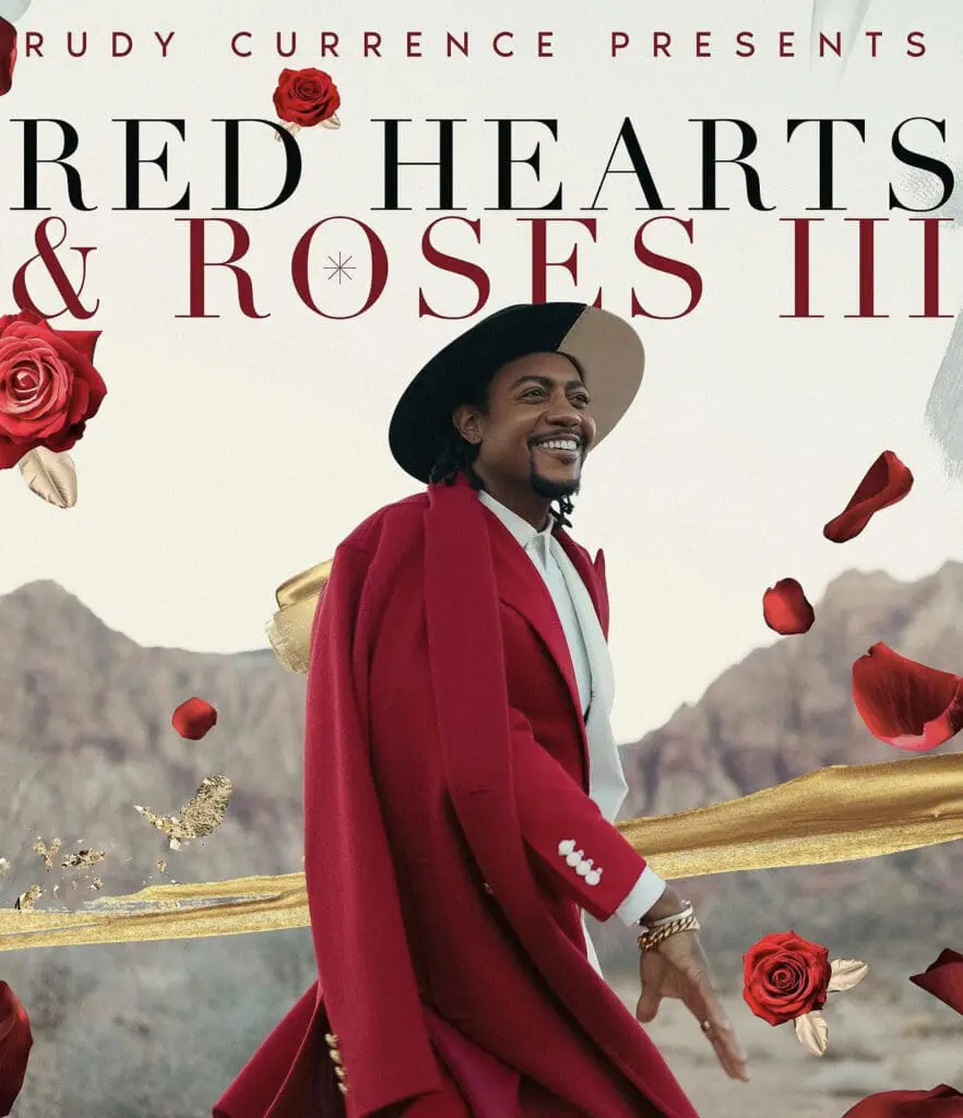 Rudy Currence Presents: Red Hearts & Roses III: Live at Tavern Tickets ...
