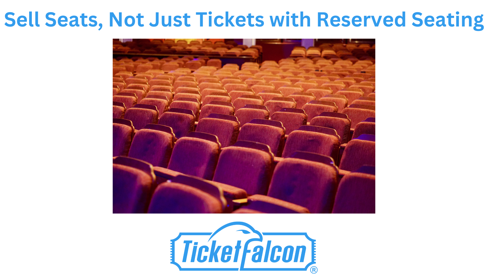 Sell Seats, Not Just Tickets - Ticket Falcon®