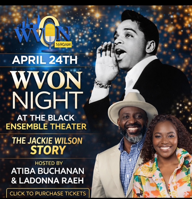WVON Night at Black Ensemble Theater: The Jackie Wilson Story Tickets ...